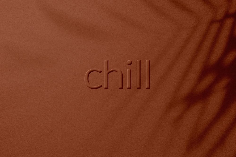 Embossed chill word plant shadow | Free Photo - rawpixel