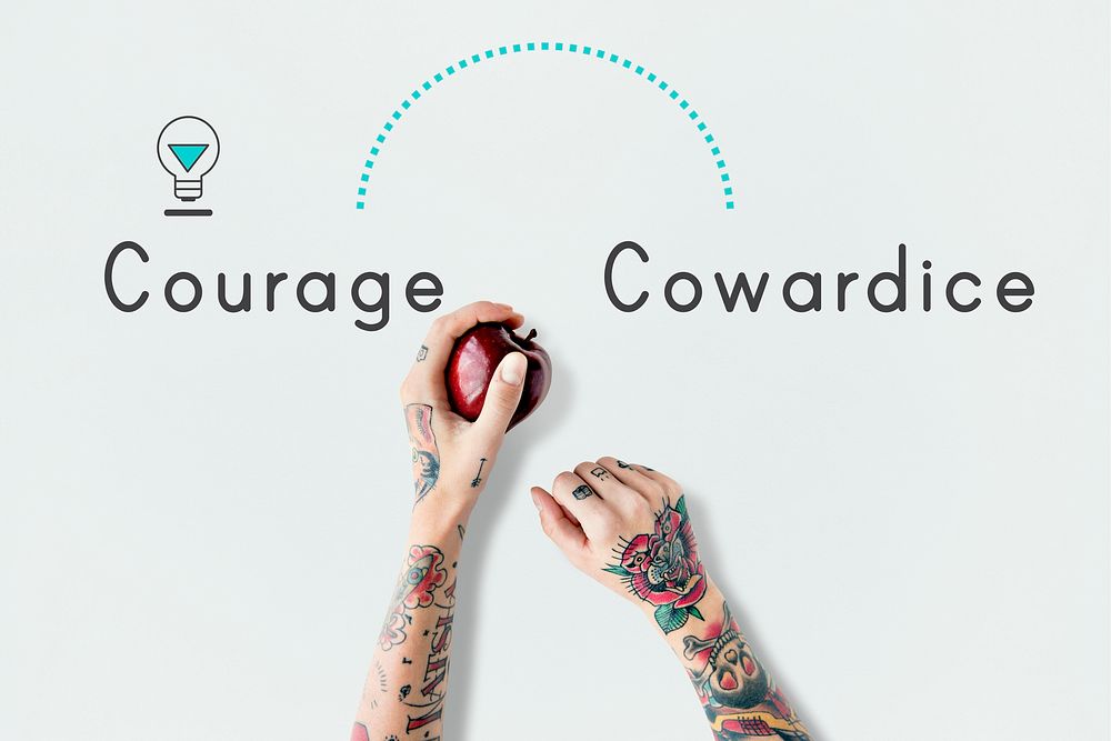 Antonym Opposite Courage Cowardice Impossible | Free Photo - rawpixel