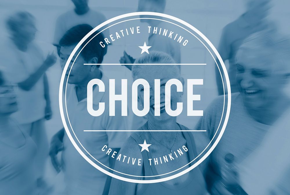 Choice Choosing Decision Selection Concept | Free Photo - rawpixel