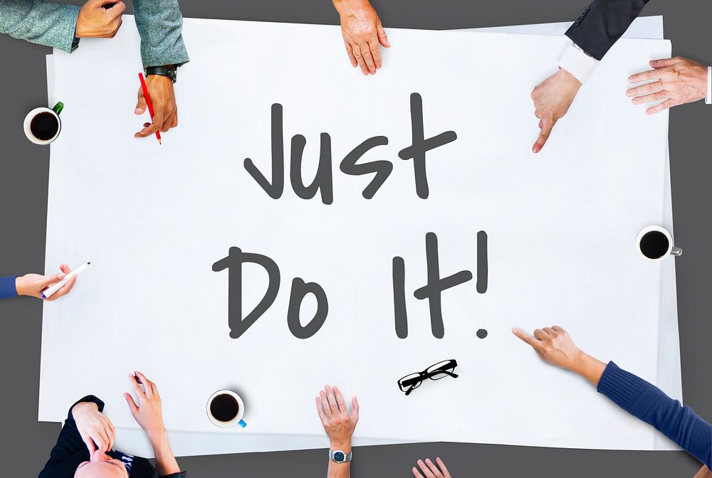 Just Do It Plan Motivate | Free Photo - rawpixel