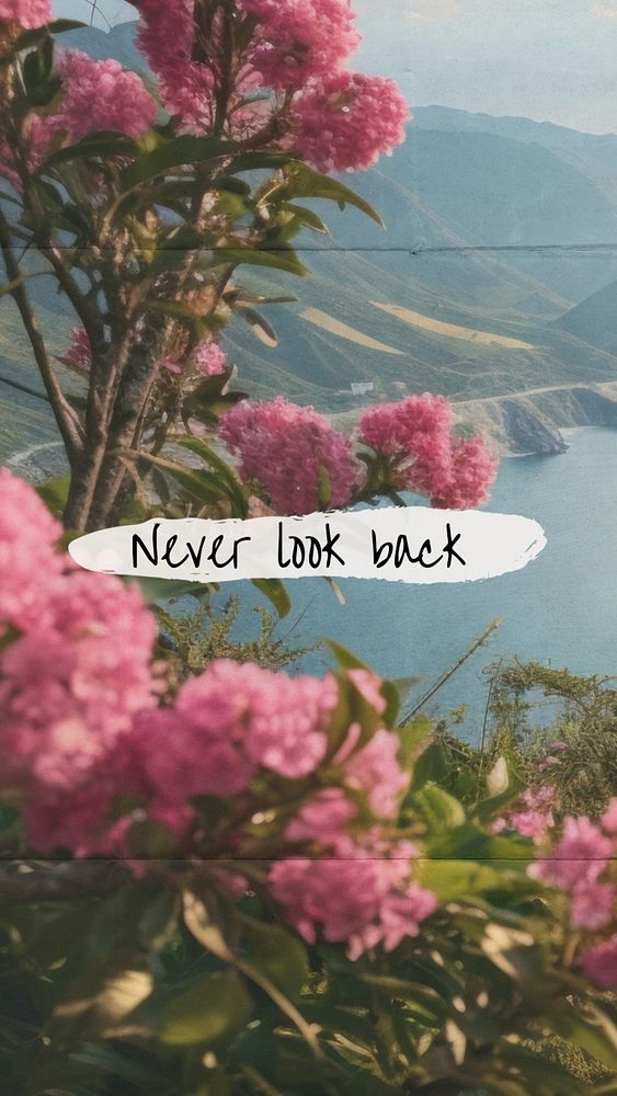 Never look back mobile wallpaper | Premium Editable Template - rawpixel