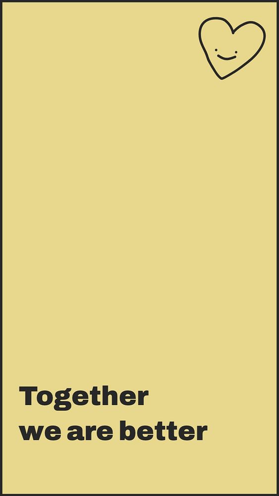 Together we're better Instagram story | Premium Editable Template ...