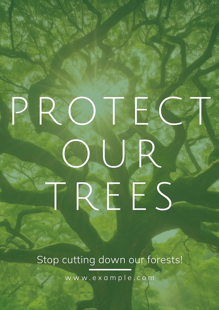 Protect our trees poster template | Free Photo - rawpixel