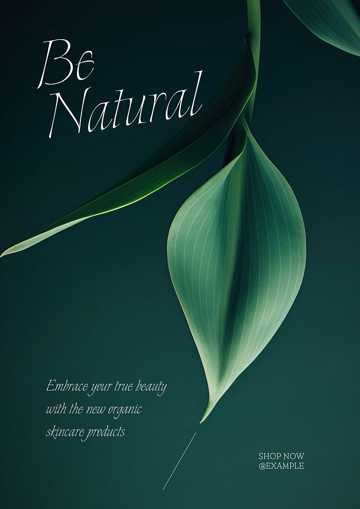 Be natural poster template | Free Photo - rawpixel