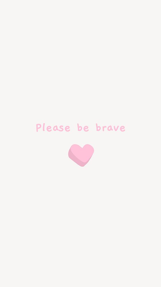 Please be brave quote Facebook | Free Photo - rawpixel