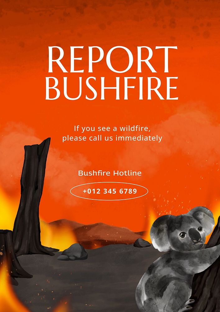 Report bushfire poster template, customizable | Free Photo - rawpixel
