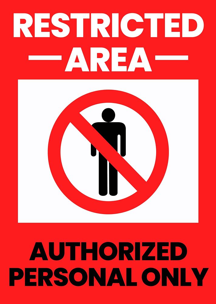 Restricted area poster template vector | Premium Vector Template - rawpixel