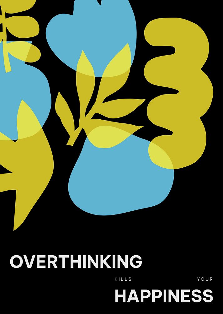 Overthinking quote poster template | Free Photo - rawpixel