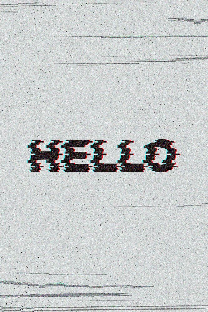 Hello glitch effect typography gray | Free Photo - rawpixel
