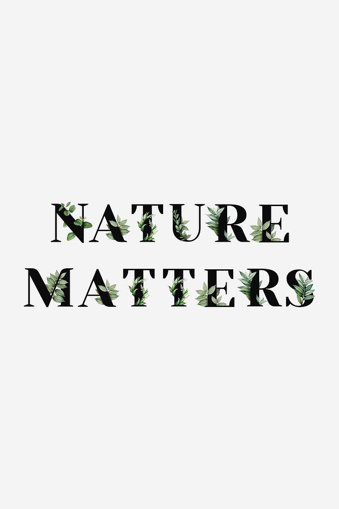 Botanical NATURE MATTERS psd word | Premium PSD - rawpixel