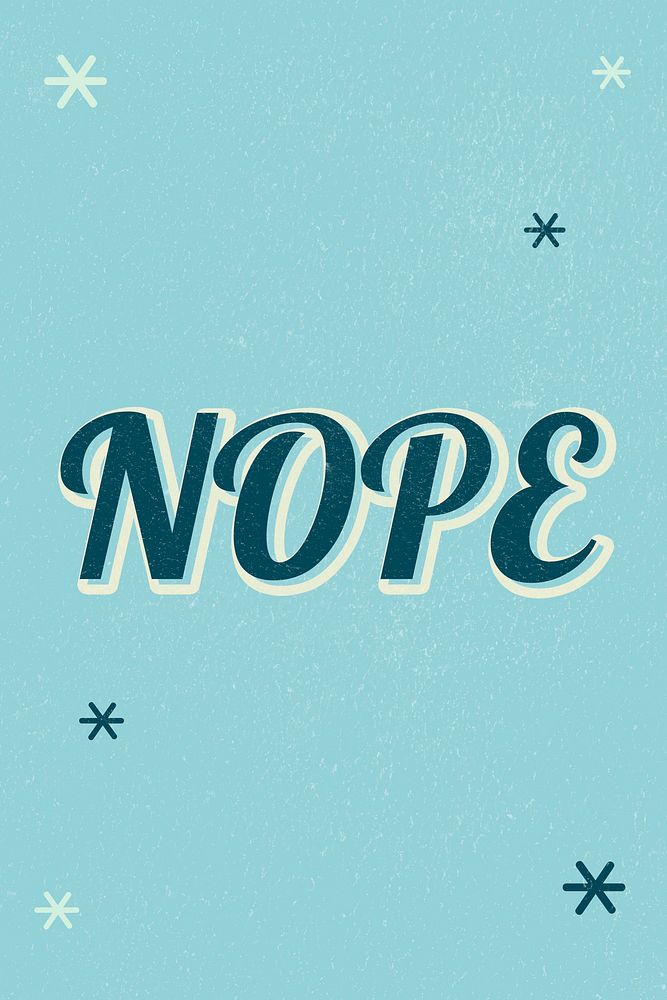 Nope text magical star feminine | Free Photo - rawpixel