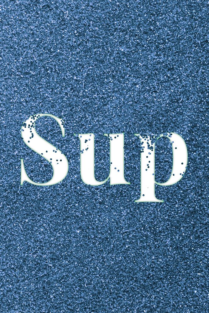 Blue glitter sup text typography | Free Photo - rawpixel