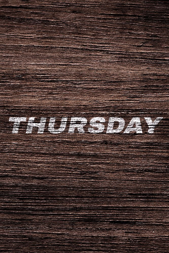 Thursday word typography dark wood | Free Photo - rawpixel