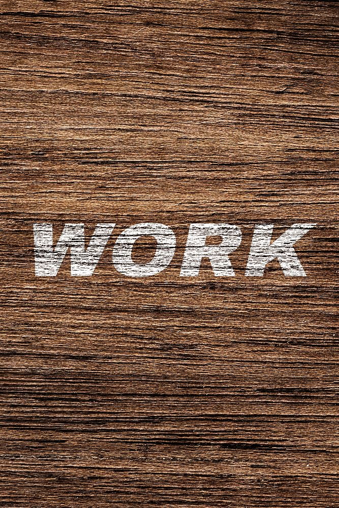 Bold italic work text wood | Free Photo - rawpixel