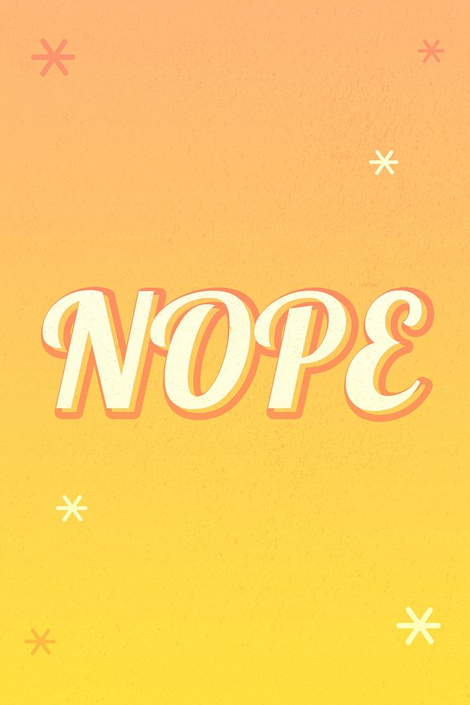 Nope word colorful star patterned | Free Photo - rawpixel