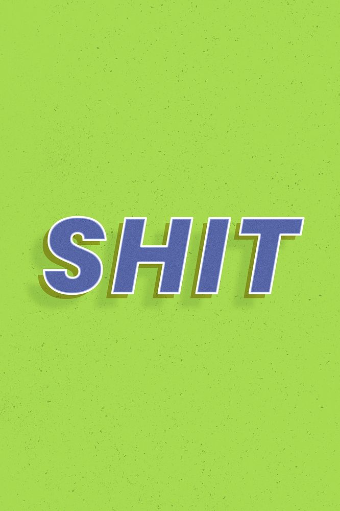 Retro shit text word art | Free Photo - rawpixel