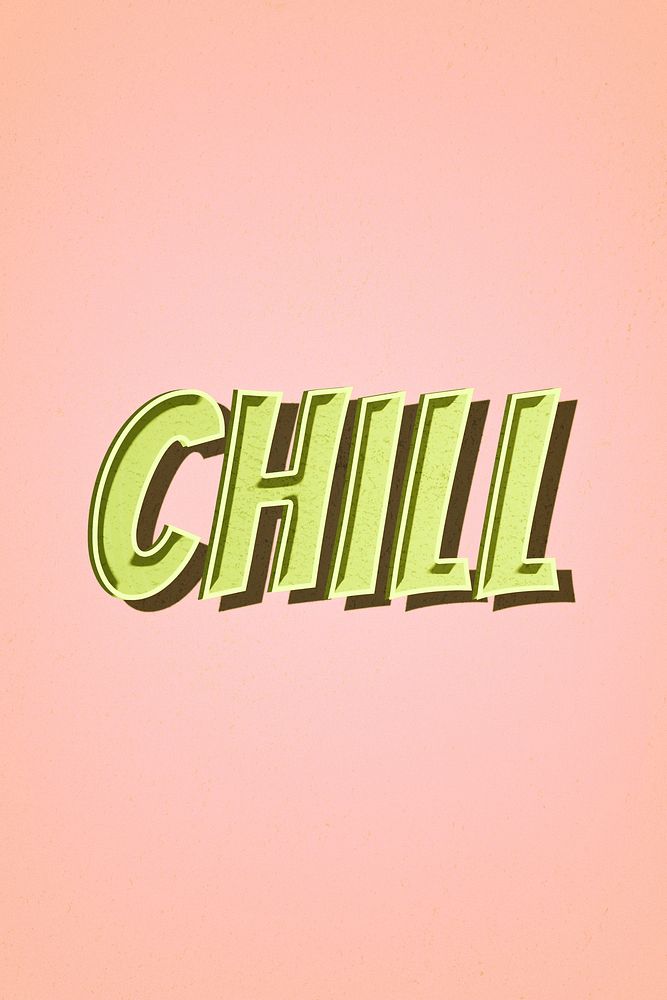 Chill word retro font style | Free Photo - rawpixel