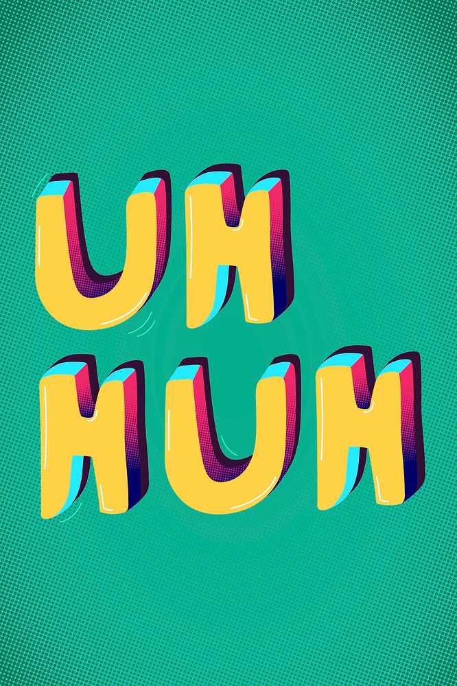 Uh huh psd funky word | Premium PSD - rawpixel