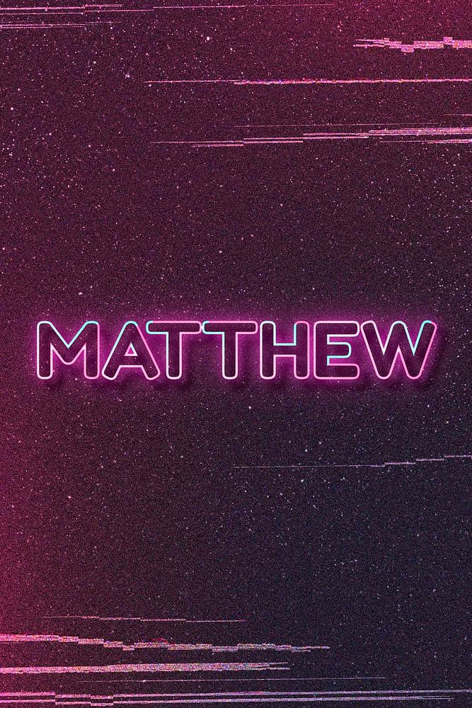 Matthew word art vector neon | Free Photo - rawpixel