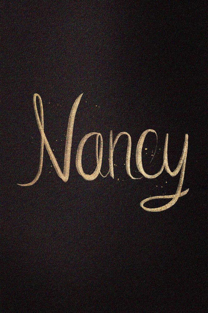 Gold sparkling Nancy name cursive | Free Photo - rawpixel