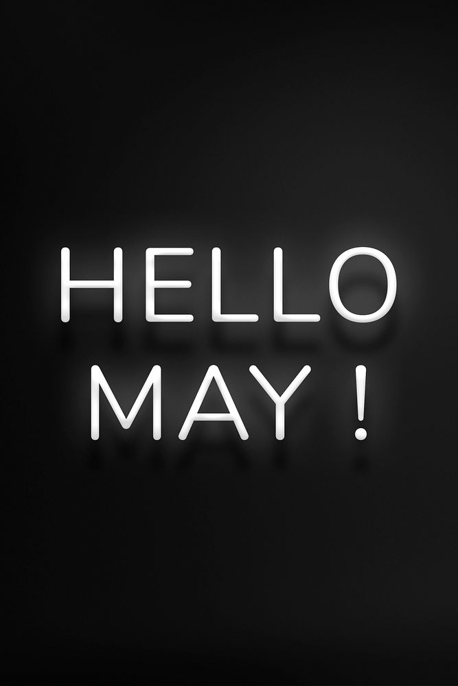 Hello May! black neon sign | Free Photo - rawpixel
