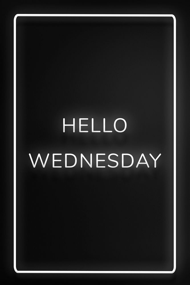 Hello Wednesday frame neon border | Free Photo - rawpixel