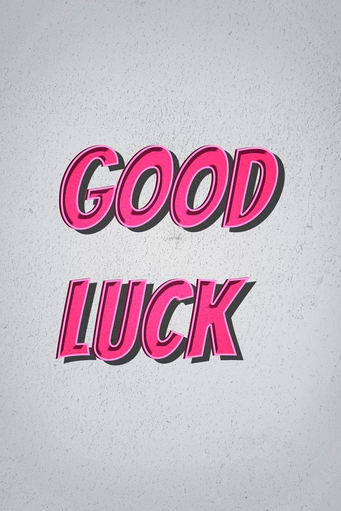 Good luck message retro font | Free Photo - rawpixel