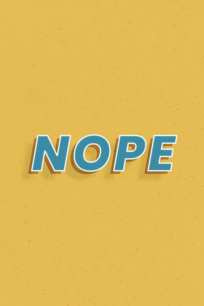 Retro nope word bold text | Free Photo - rawpixel