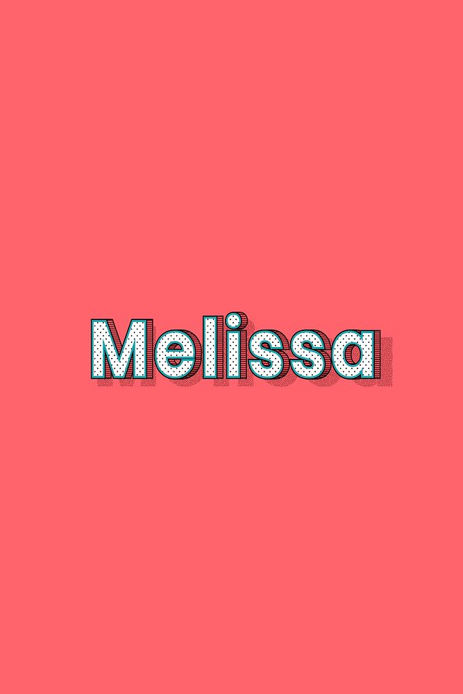 Melissa vector halftone word typography | Free Photo - rawpixel