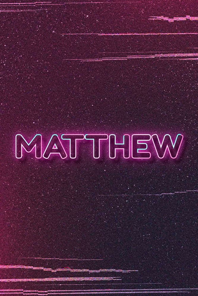 Matthew word art vector neon | Free Photo - rawpixel