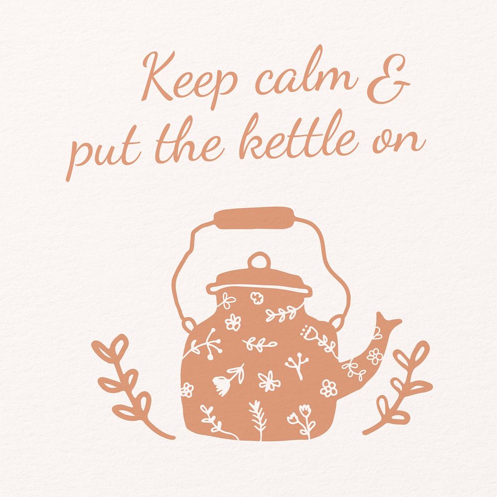Tea quote Instagram post template | Premium Editable Template - rawpixel
