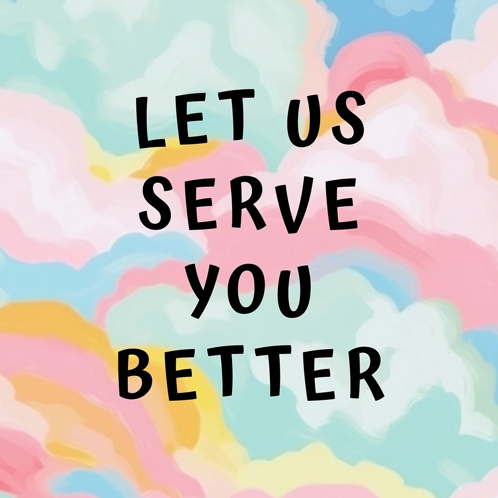 Let us serve you better | Premium Photo - rawpixel