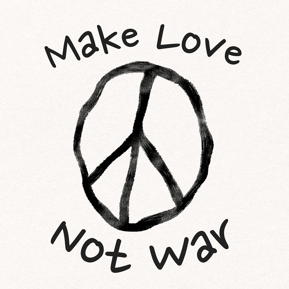 Make Love Not War Quote Free Photo Rawpixel