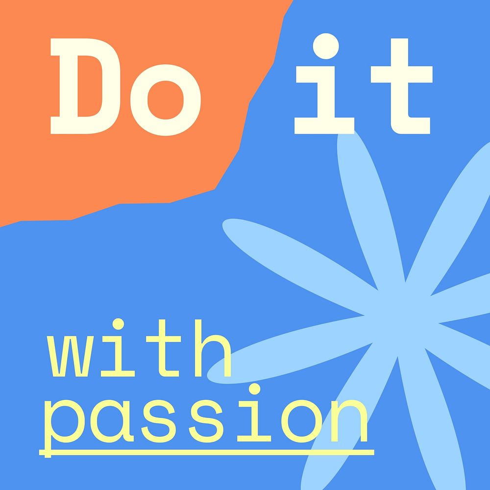 Do It Passion Instagram Post Premium Photo Rawpixel