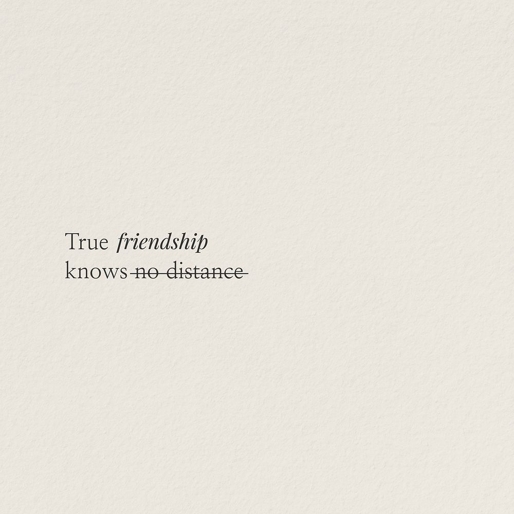 Friendship & distance quote Instagram | Free Photo - rawpixel