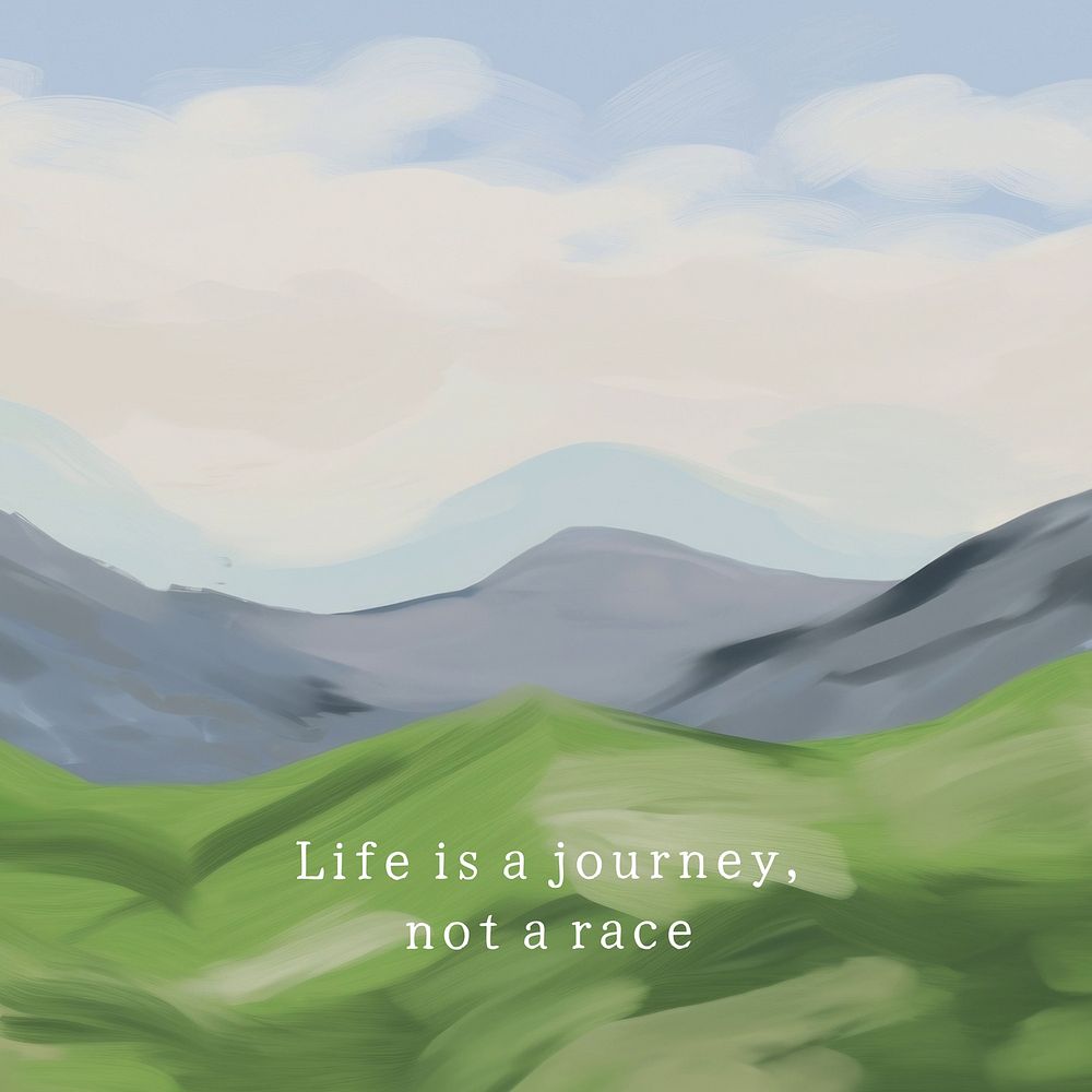 Life is journey not race | Free Photo - rawpixel