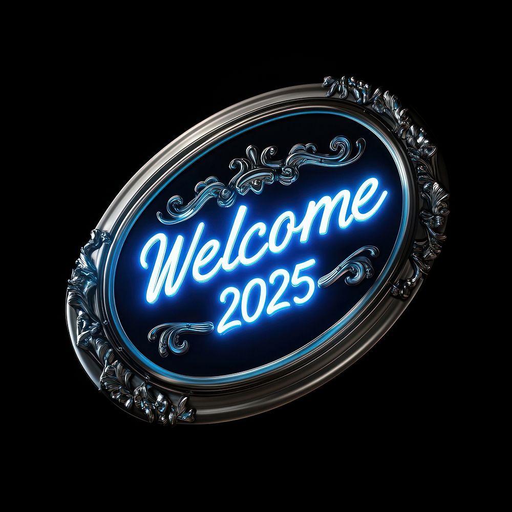 Neon welcome 2025 sign. | Free Photo Illustration - rawpixel
