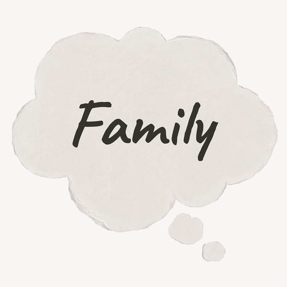 Family typography paper thought bubble | Free Photo - rawpixel