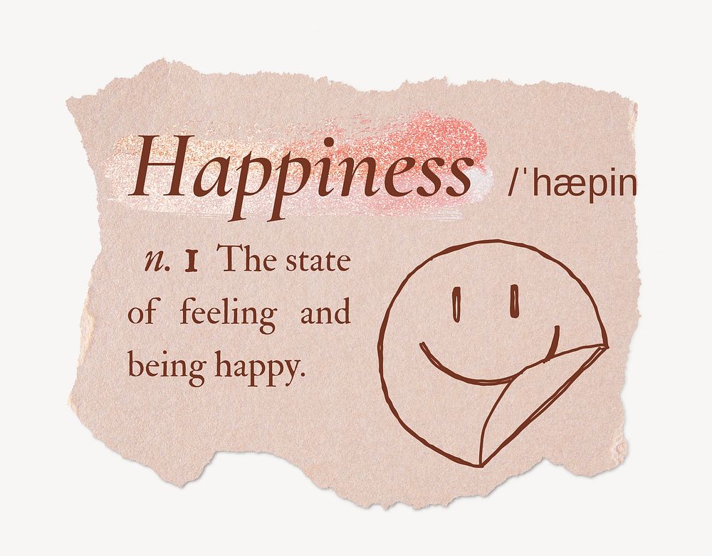 Happiness definition, ripped dictionary word | Free Photo - rawpixel