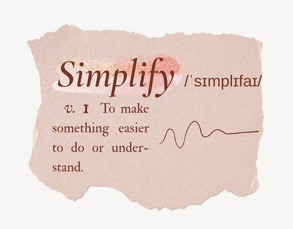 Simplify definition, ripped dictionary word | Free Photo - rawpixel
