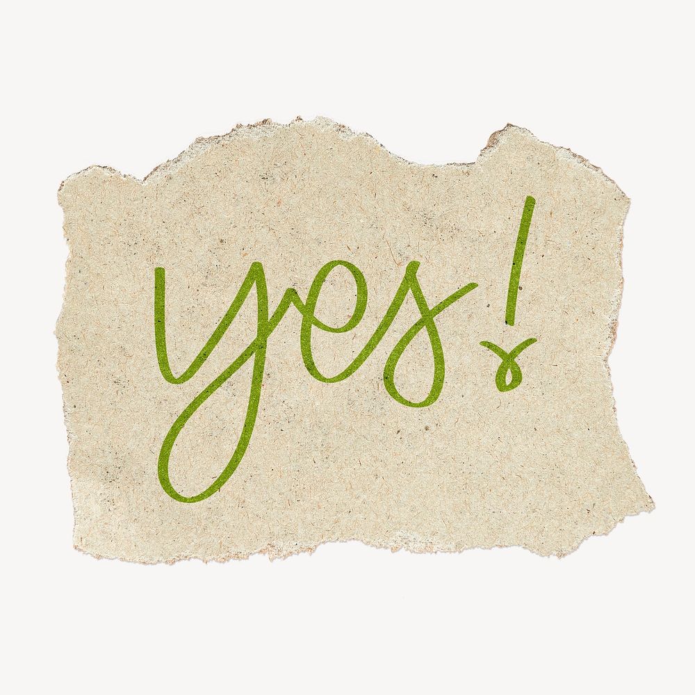 Yes! word sticker, ripped paper | Premium PSD - rawpixel