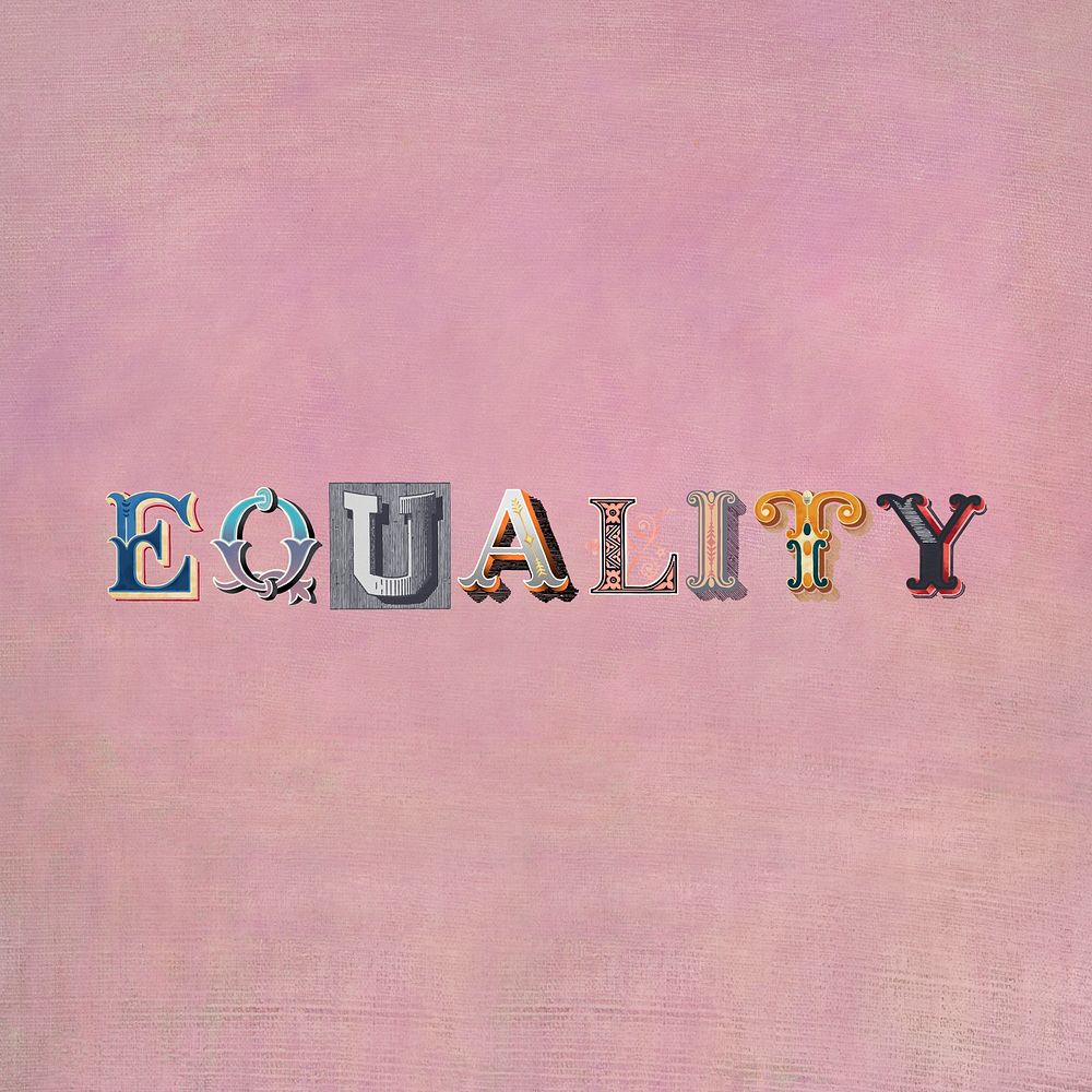 Equality word western font typography | Free Photo - rawpixel
