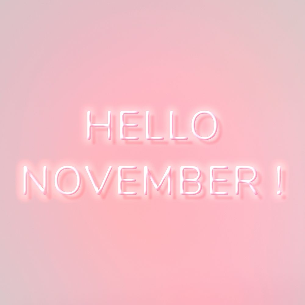 Glowing Hello November! neon text | Free Photo - rawpixel