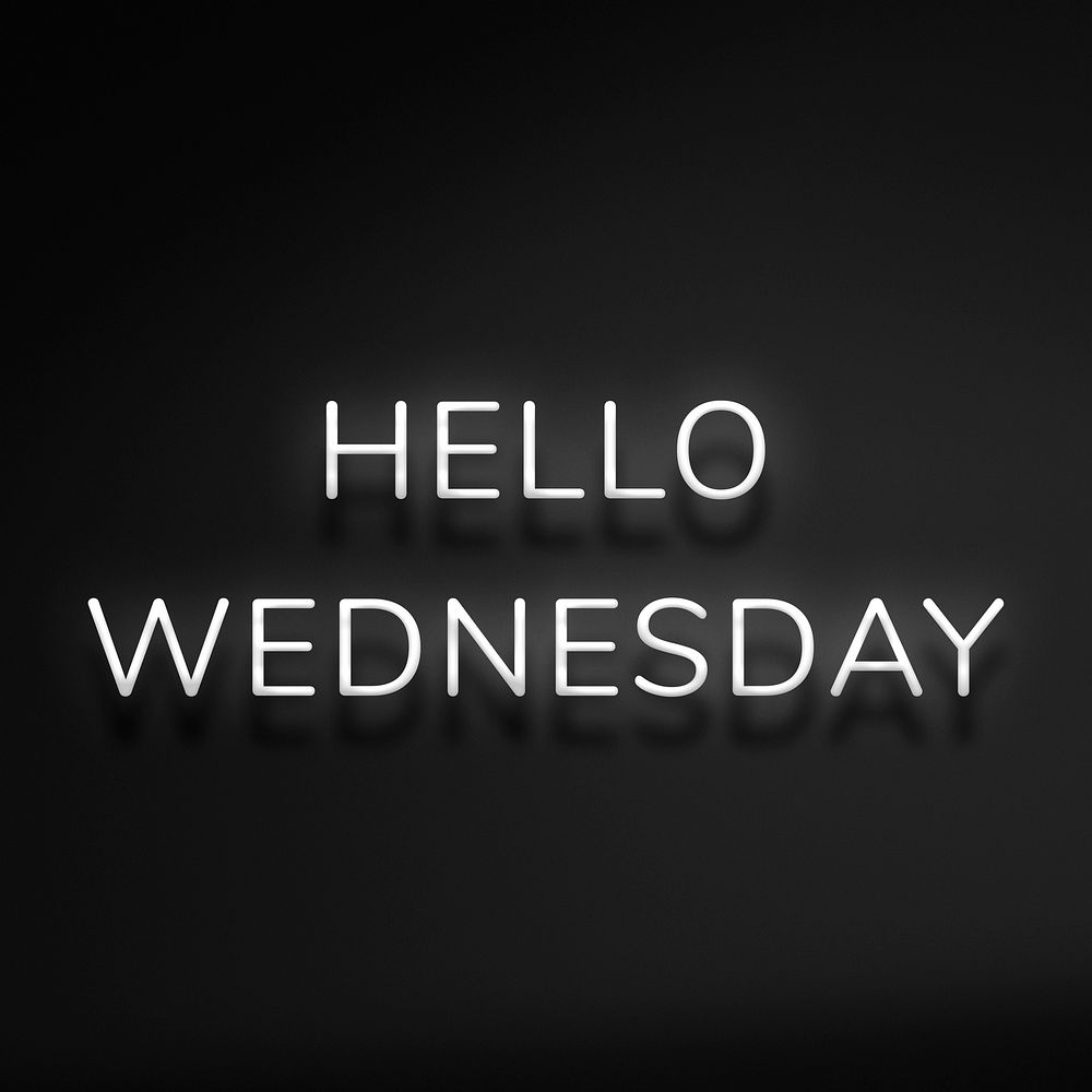 Hello Wednesday neon text black | Free Photo - rawpixel