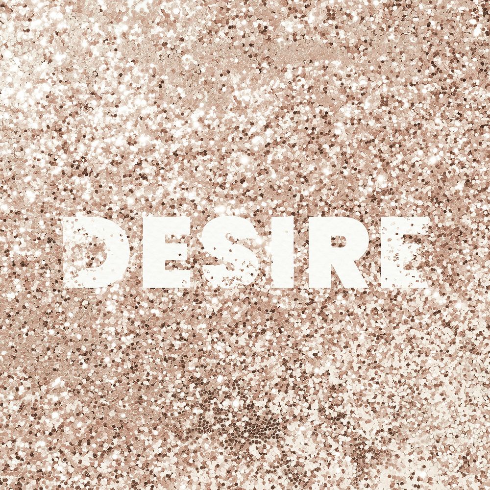 Desire glittery texture word typography | Free Photo - rawpixel