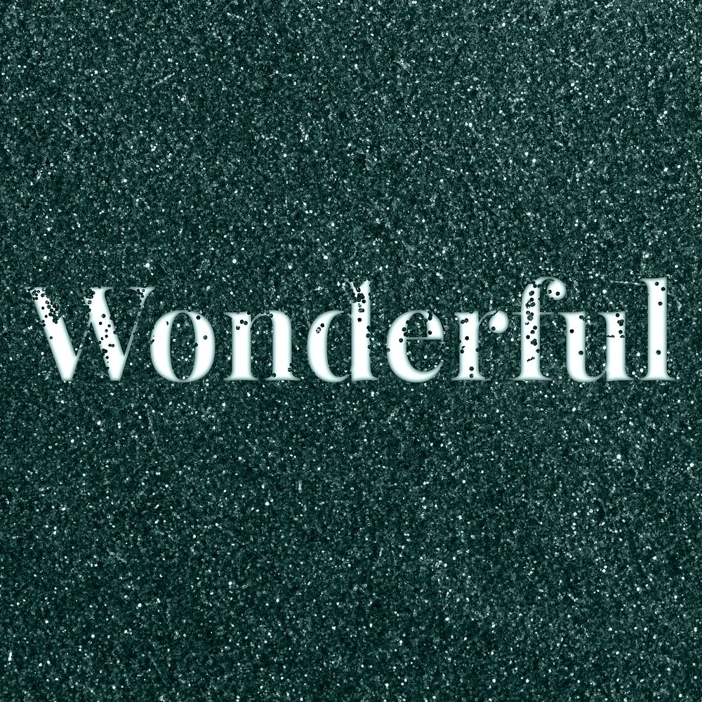Dark green glitter wonderful word | Free Photo - rawpixel