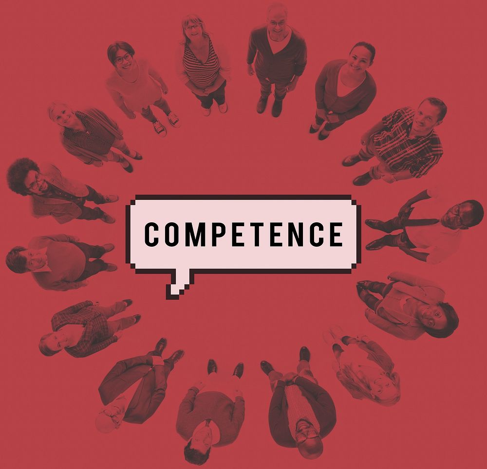 Competence Ability Skil Talent Experience | Free Photo - rawpixel