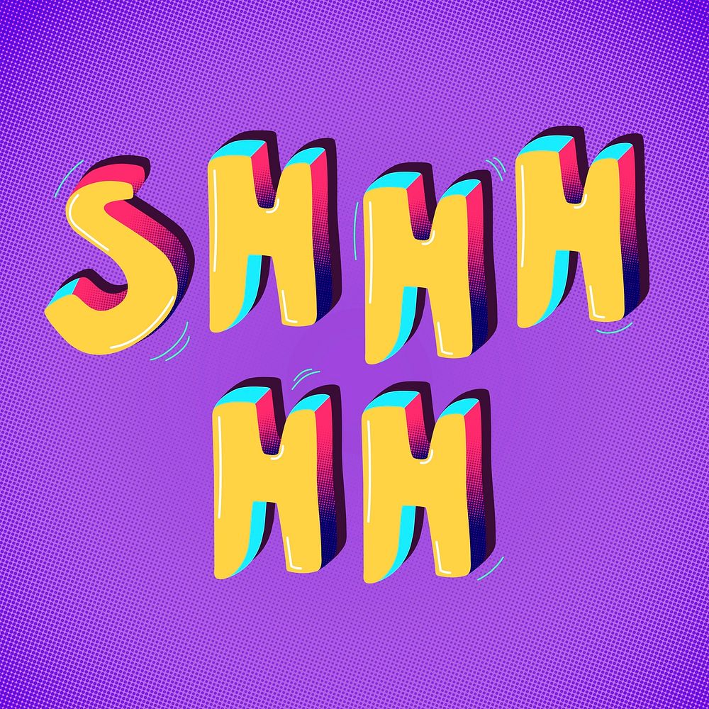 Shhhhh funky text typography vector | Premium Vector - rawpixel