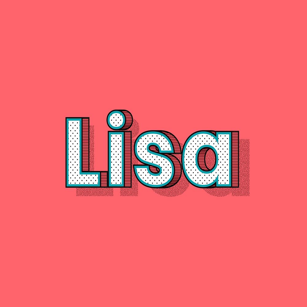 Lisa name halftone vector word | Free Photo - rawpixel