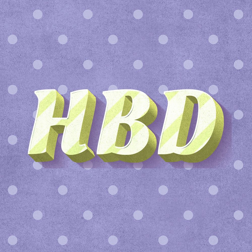 HBD word striped font typography | Free Photo - rawpixel